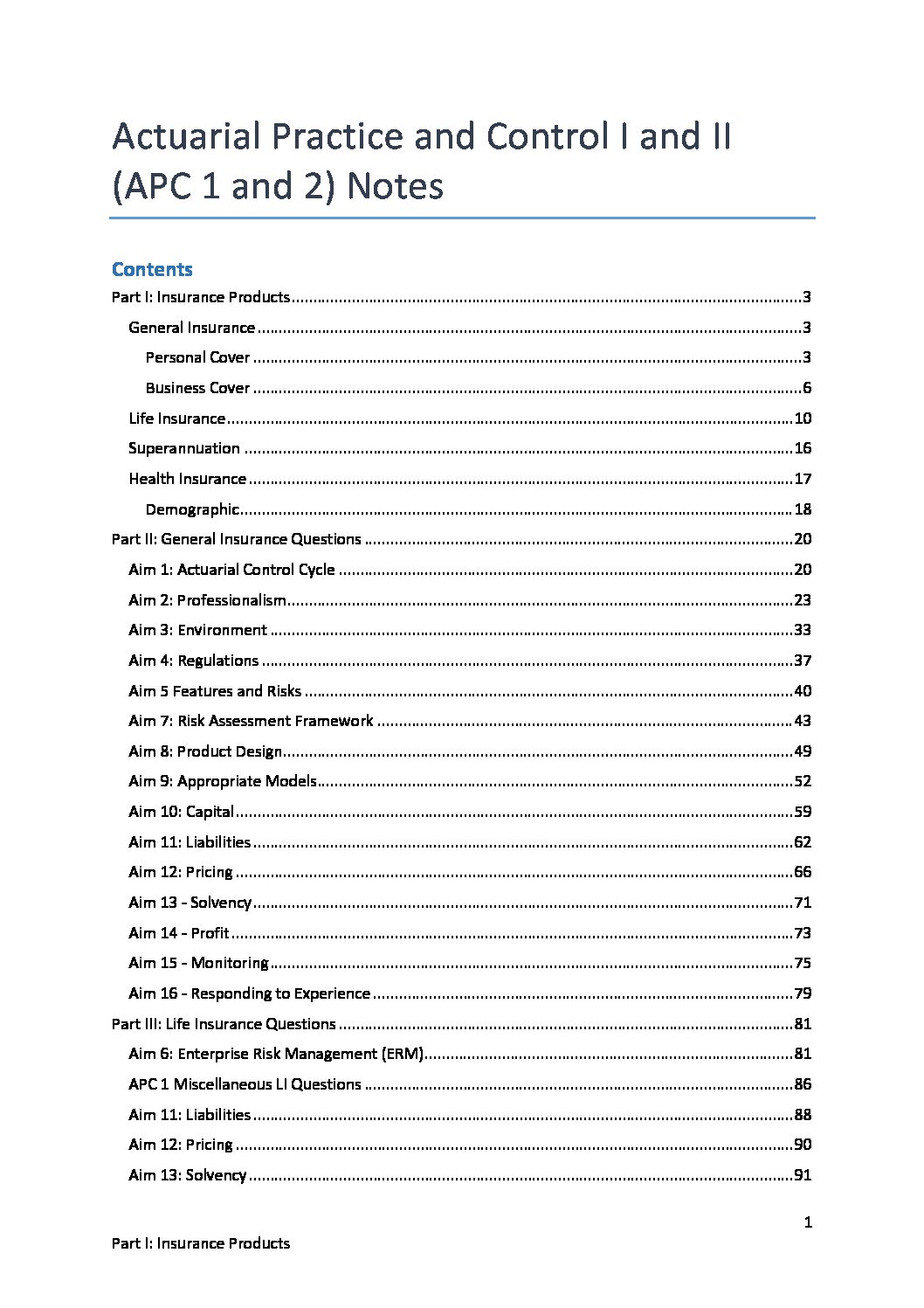 Notes for Actuarial Practice and Control I (ACTL40006) at University of ...