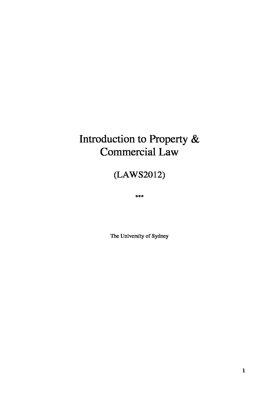 Notes for Intro to Property and Commercial Law (LAWS2012) at University ...