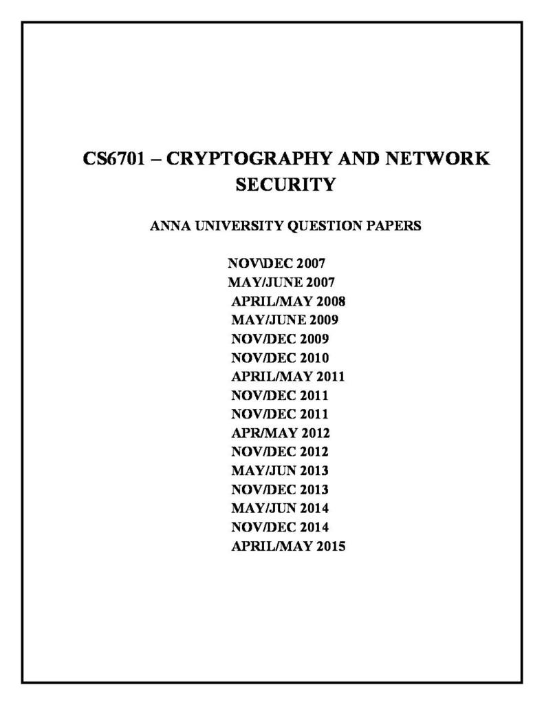 Cryptography and Network Security (CS6701) past paper questions | StudyLast Cryptography and Network Security (CS6701) past paper questions | StudyLast