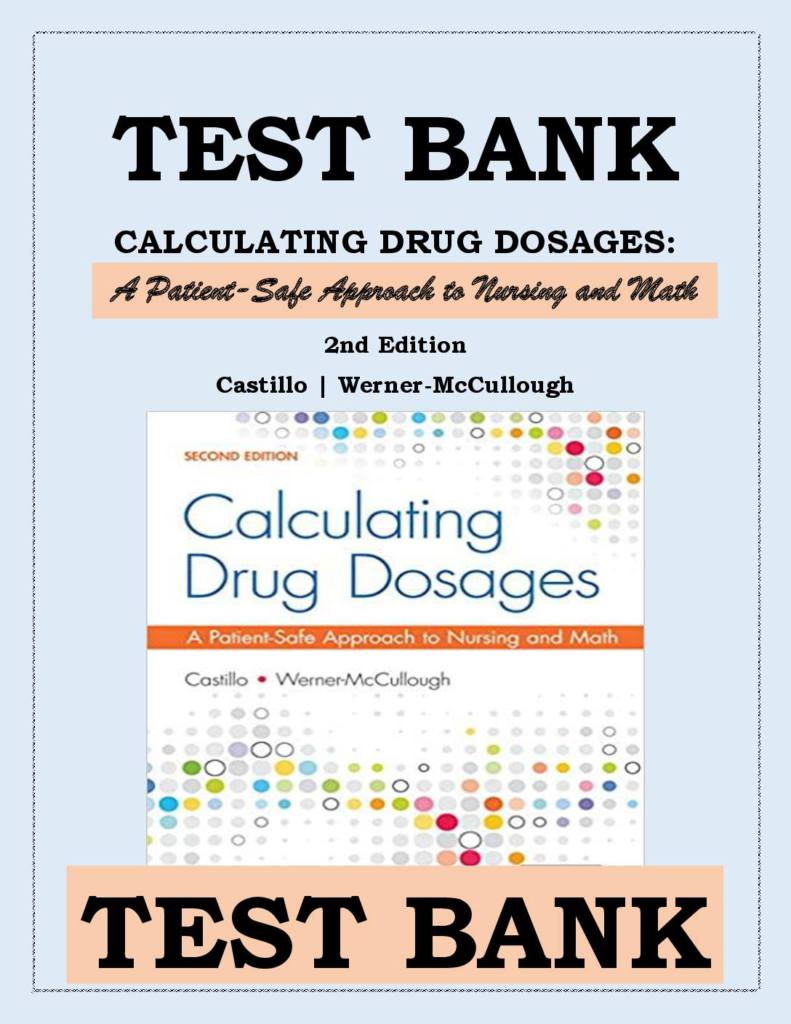 Calculating Drug Dosages: A Patient-Safe Approach to Nursing and Math ...